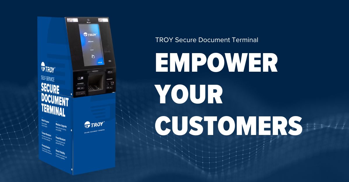 Empower Your Branch with Secure Self-Service Terminals | TROY